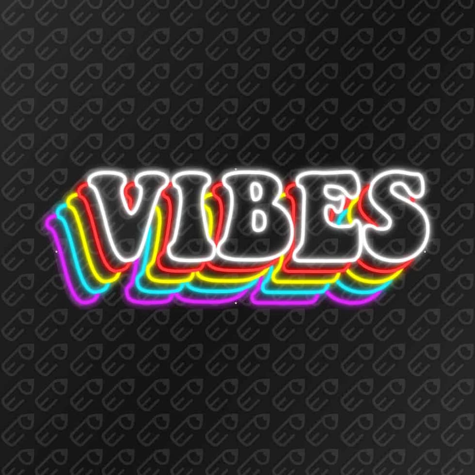 Neón LED - Vibes | Drawmeaneon